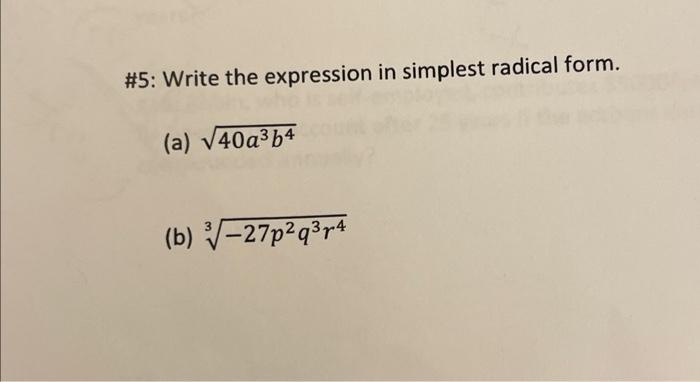 Solved \#5: Write the expression in simplest radical form. | Chegg.com