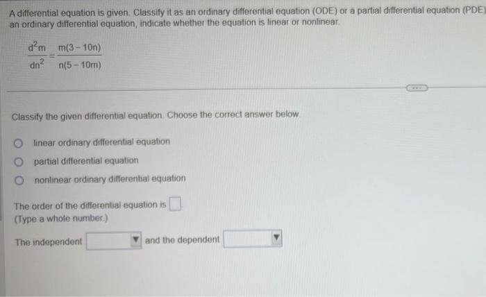 Solved A differential equation is given. Classify it as an | Chegg.com