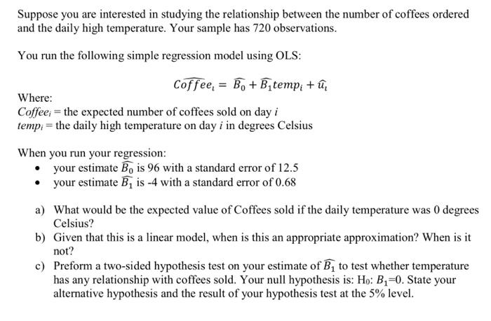 Solved Suppose you are interested in studying the | Chegg.com