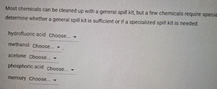 Solved Most chemicals can be cleaned up with a general spill | Chegg.com