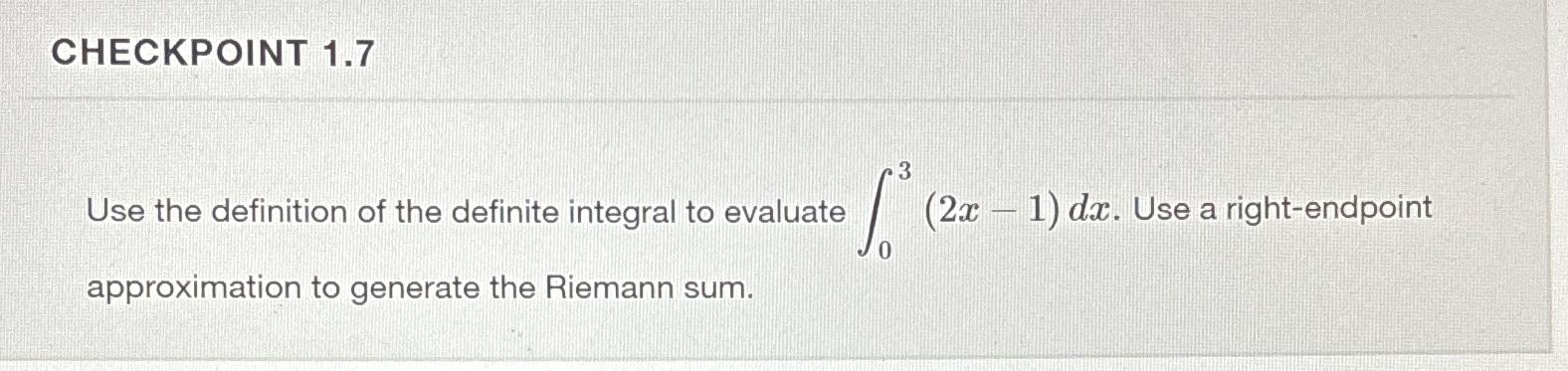 Solved CHECKPOINT 1.7Use the definition of the definite | Chegg.com