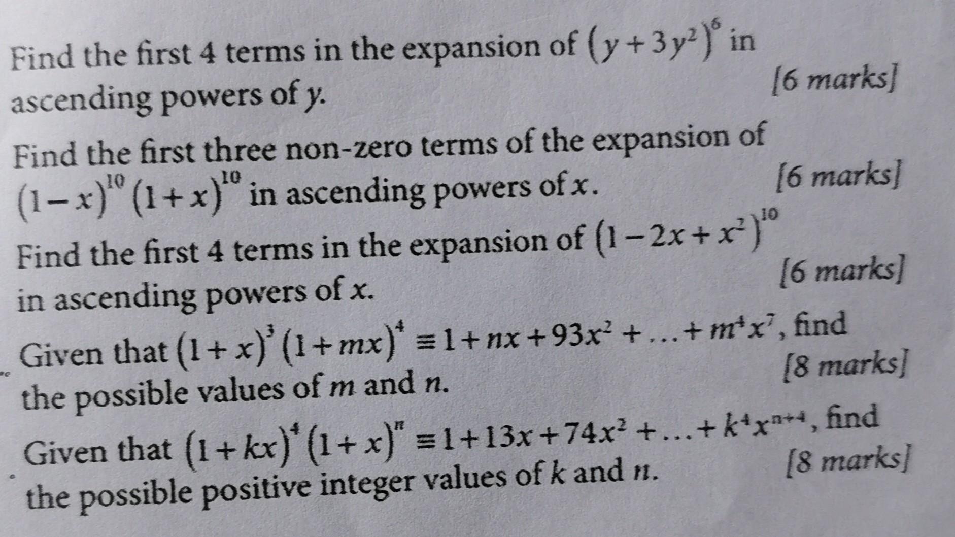 Solved Find the first 4 terms in the expansion of (y+3y2)6 | Chegg.com