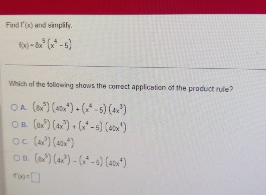 Solved Find F X and Simplify F X 8x5 X4 5 Which Of The