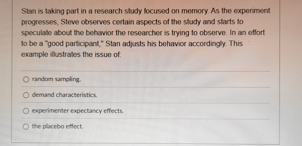 Solved Stan is taking part in a research study focused on | Chegg.com