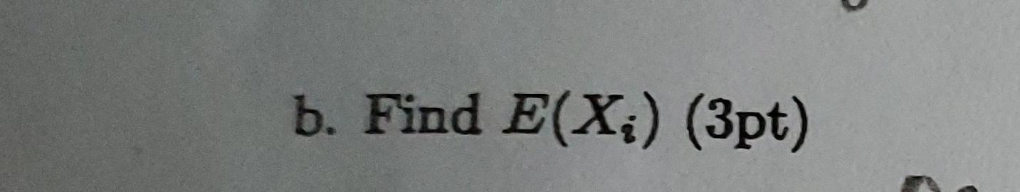 Solved 10. Let the density of Xi be given by f(xi)=2e−2xi | Chegg.com
