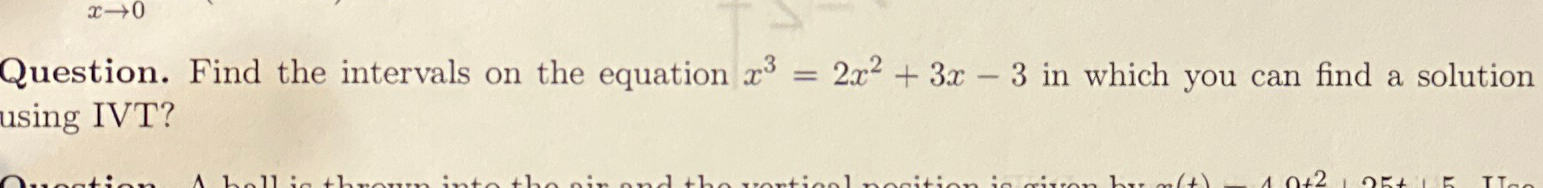 Solved Question. Find the intervals on the equation | Chegg.com