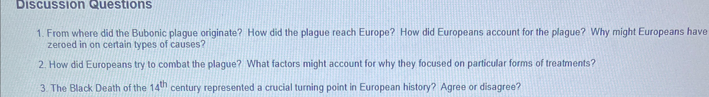 Solved Discussion QuestionsFrom where did the Bubonic plague | Chegg.com