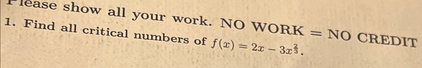 Solved rease show all your work. NO WORK = ﻿NO CREDITFind | Chegg.com