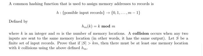 Solved A common hashing function that is used to assign | Chegg.com