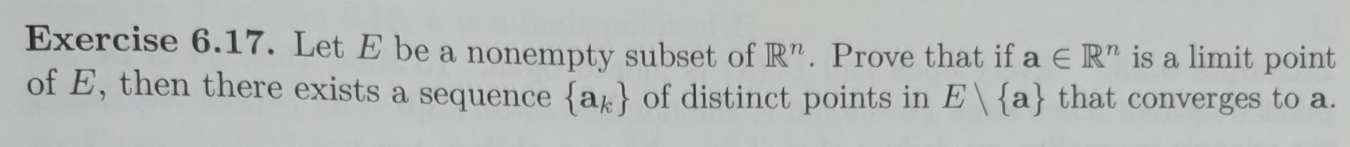 Solved Exercise 6.17. Let E be a nonempty subset of Rn. | Chegg.com