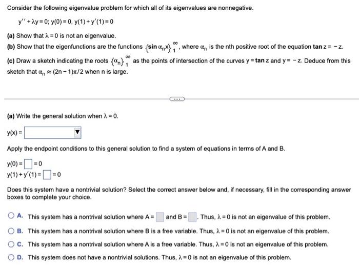 Solved Consider the following eigenvalue problem for which | Chegg.com