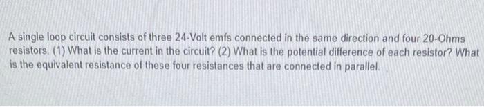 Solved CERE SO when the X X * 0 A single loop circuit | Chegg.com