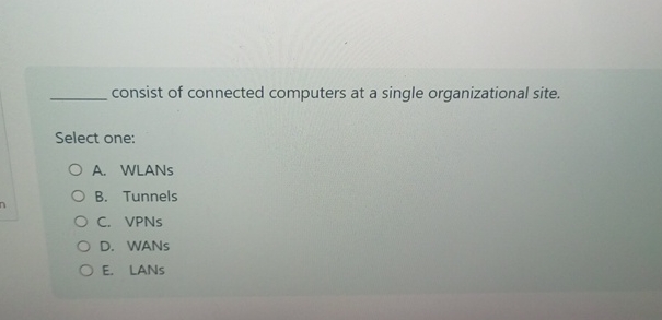 Solved consist of connected computers at a single | Chegg.com