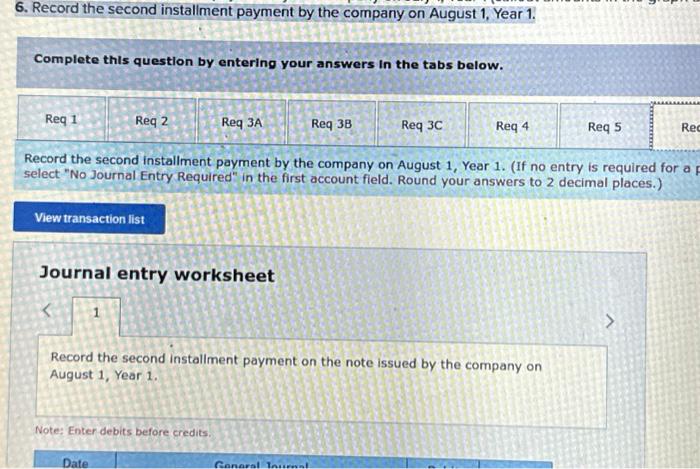Record the second installment payment on the note | Chegg.com