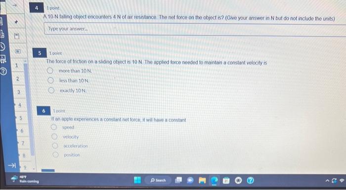 Solved 1 point A 10- N falling object encounters 4 N of air | Chegg.com