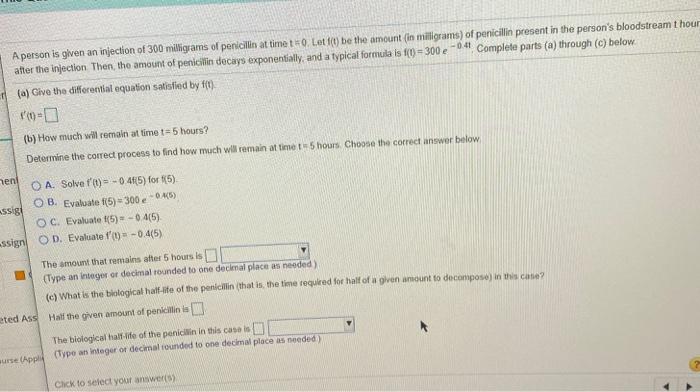 Solved A person is given an injection of 300 milligrams of | Chegg.com