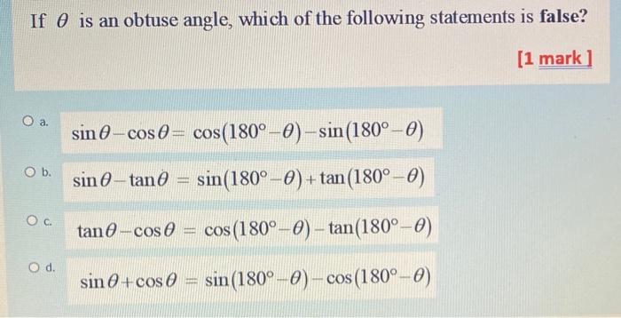 Solved If θ is an obtuse angle, which of the following | Chegg.com