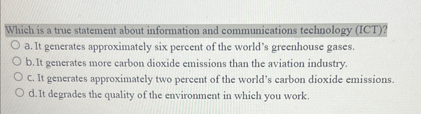 Solved Which is a true statement about information and | Chegg.com