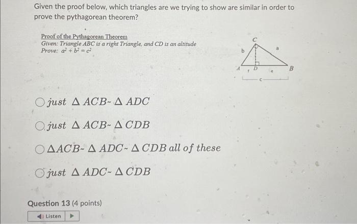 Given the proof below, which triangles are we trying | Chegg.com