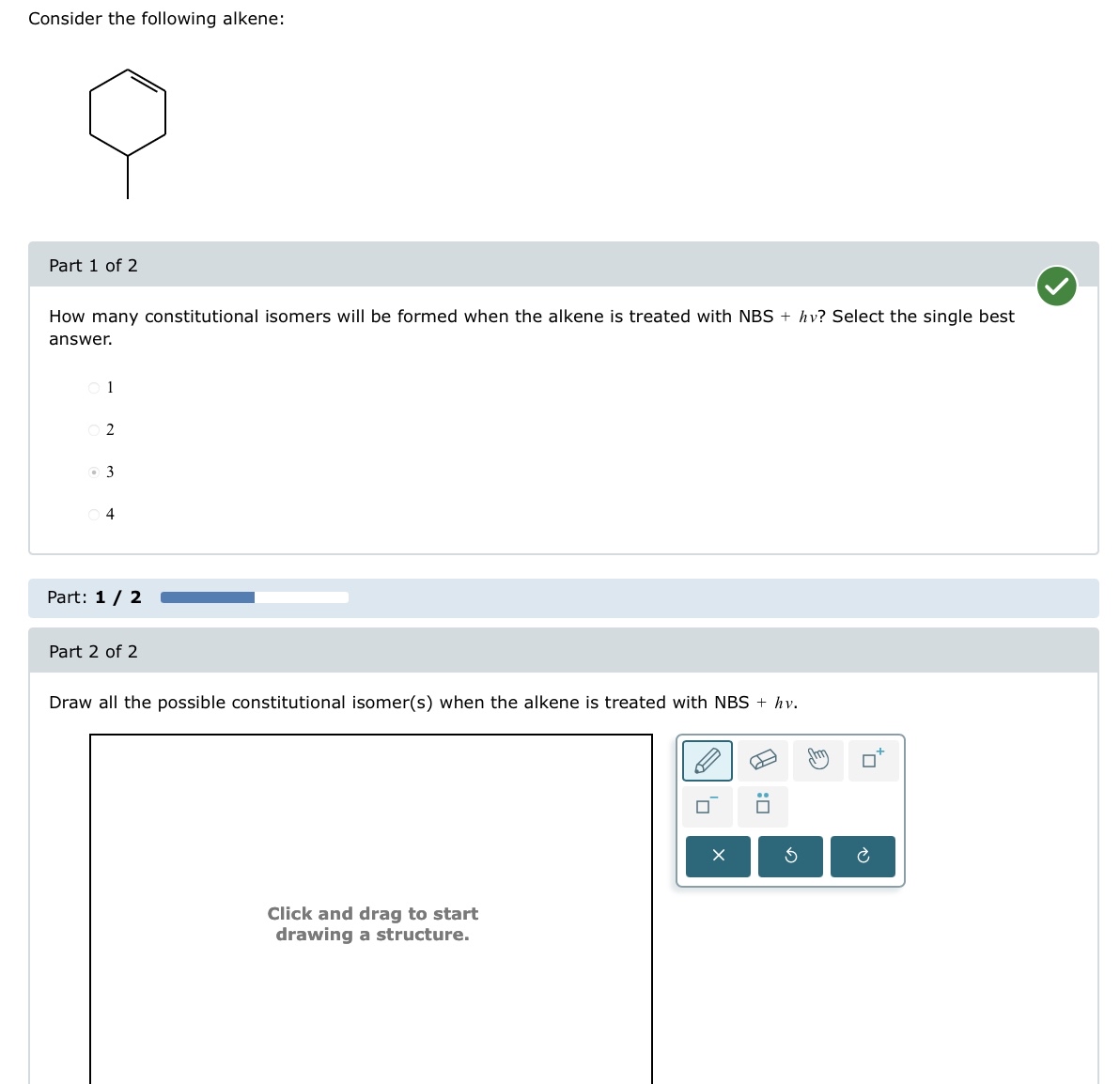 Solved Consider the following alkene:Part 2 ﻿of 2DRAW all | Chegg.com