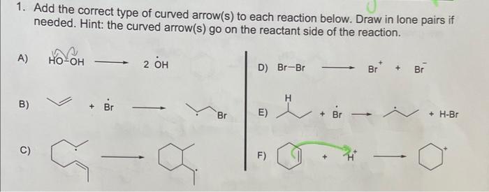 Solved 1. Add the correct type of curved arrow(s) to each | Chegg.com
