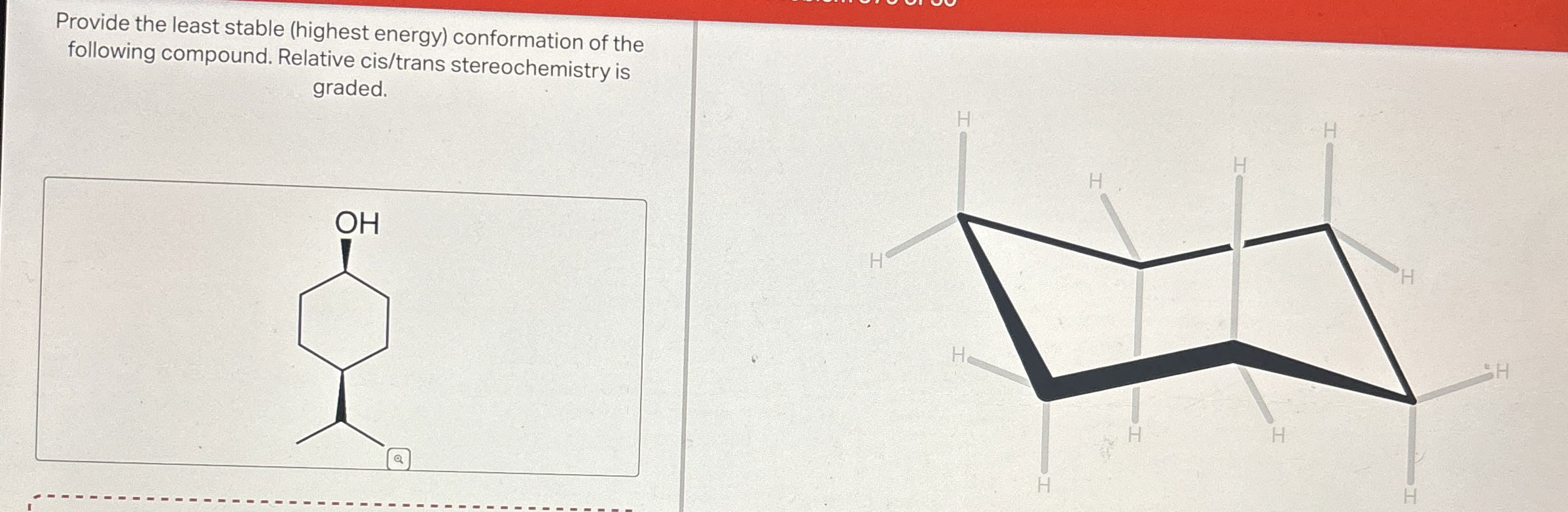 Solved Provide the least stable (highest energy) | Chegg.com