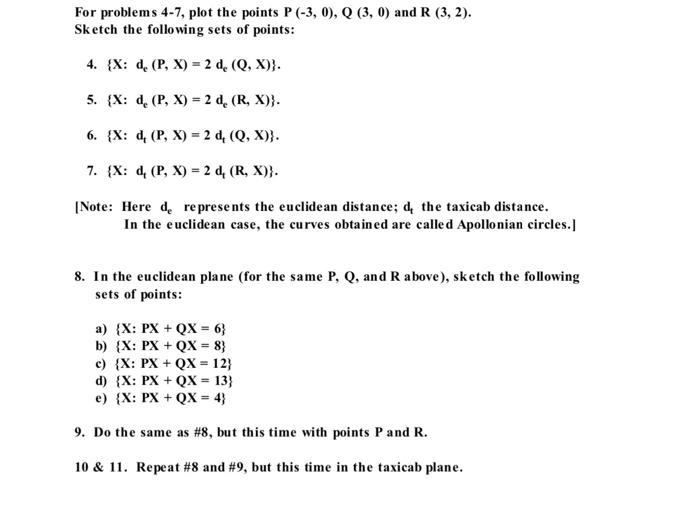 For problems 4-7, plot the points P(−3,0),Q(3,0) and | Chegg.com