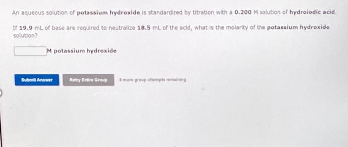 Solved An aqueous solution of potassium hydroxide is | Chegg.com