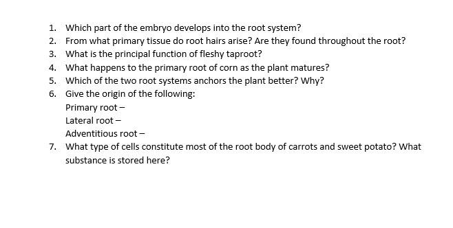 Solved 1. Which part of the embryo develops into the root | Chegg.com