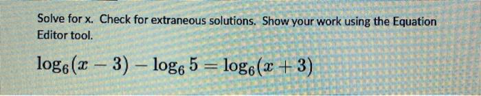 Solved Solve for x. Check for extraneous solutions. Show | Chegg.com