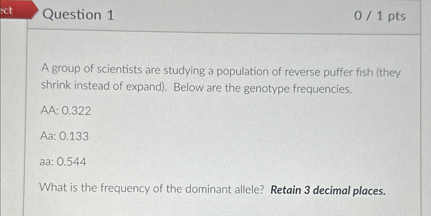 Solved Question 101 ﻿ptsA group of scientists are studying a | Chegg.com