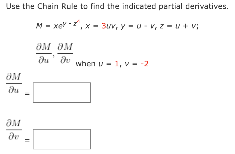 Solved Use the Chain Rule to find the indicated partial | Chegg.com