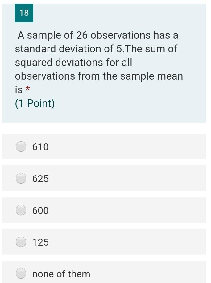 Solved 18 A sample of 26 observations has a standard | Chegg.com