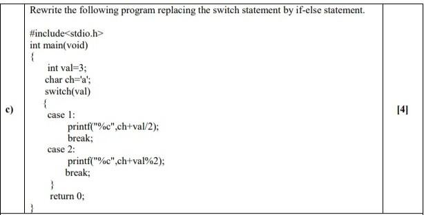 Solved Rewrite the following program replacing the switch | Chegg.com