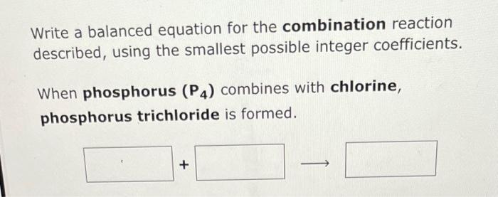 Solved Write a balanced equation for the combination | Chegg.com