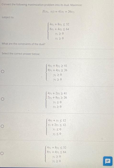 Solved Convert the following maximization problem into its | Chegg.com