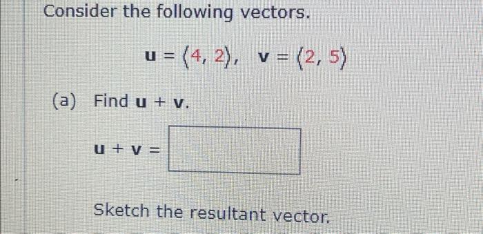 Solved (b) Find u−v. u−v= Sketch the resultant | Chegg.com