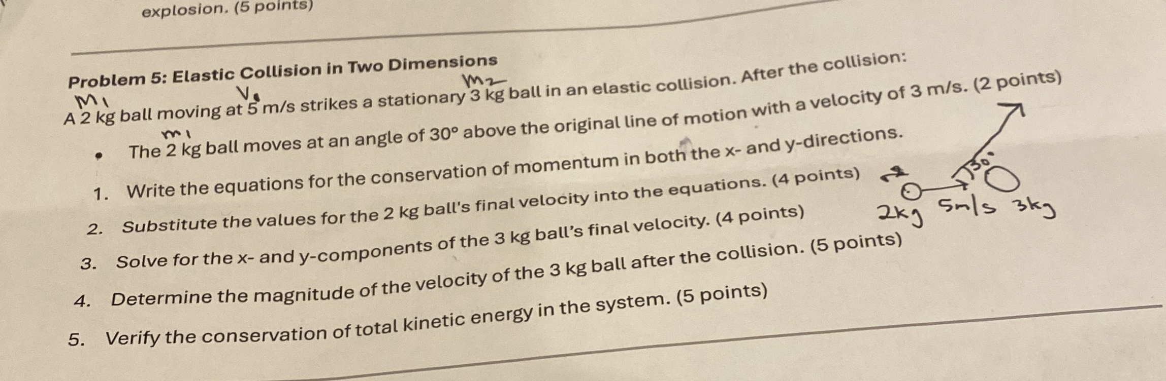 Solved explosion. (5 ﻿points)Problem 5: Elastic Collision in | Chegg.com