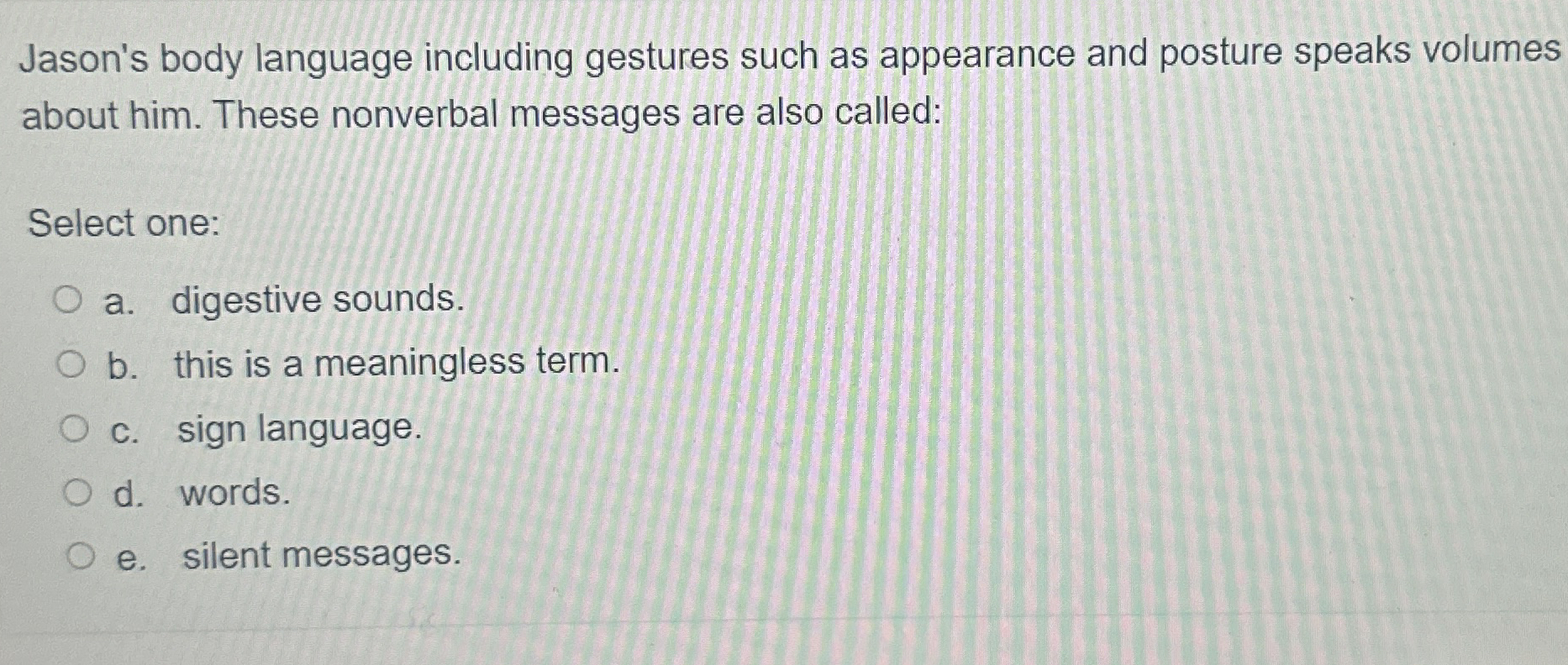 Solved Jason's body language including gestures such as | Chegg.com