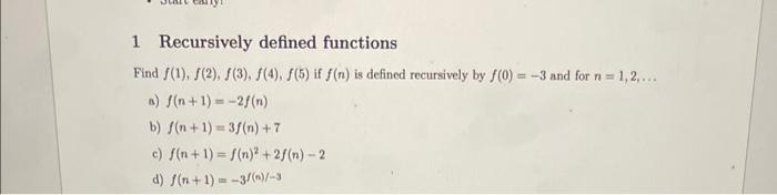 Solved 1 Recursively defined functions Find | Chegg.com