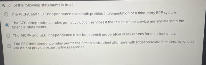 Solved Which of the following statements is true? The AICPA | Chegg.com
