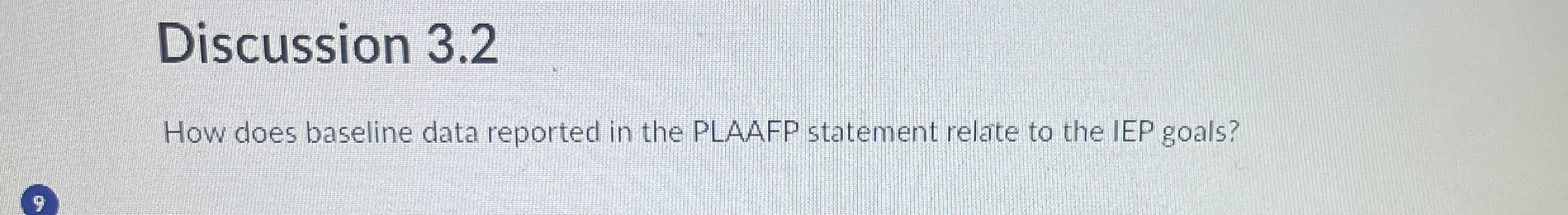 Solved How does baseline data reported in the PLAAFP | Chegg.com