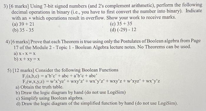 Solved 3 6 Marks Using 7 Bit Signed Numbers And 2s 