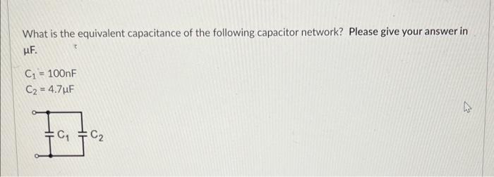 Solved What is the equivalent capacitance of the following | Chegg.com