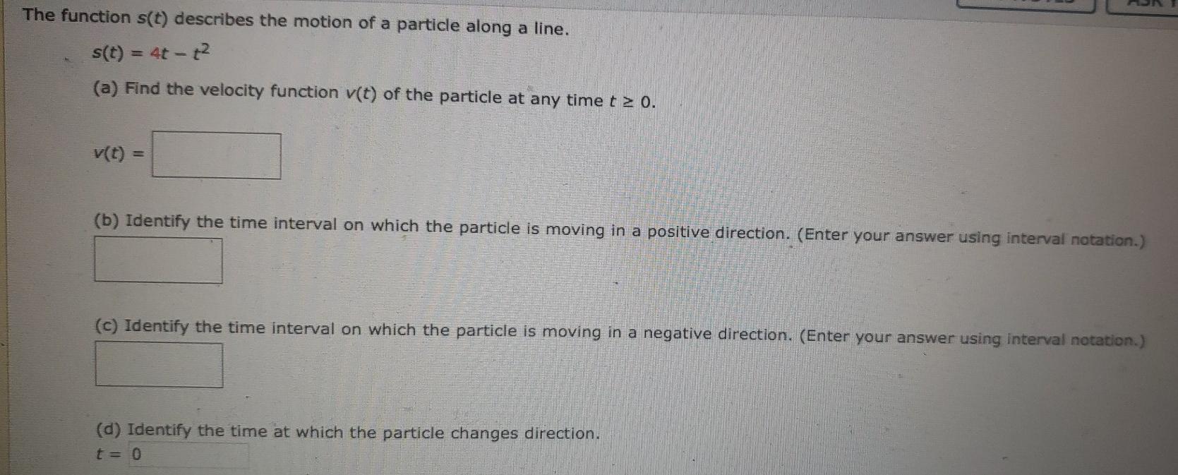 Solved The function s(t) describes the motion of a particle | Chegg.com