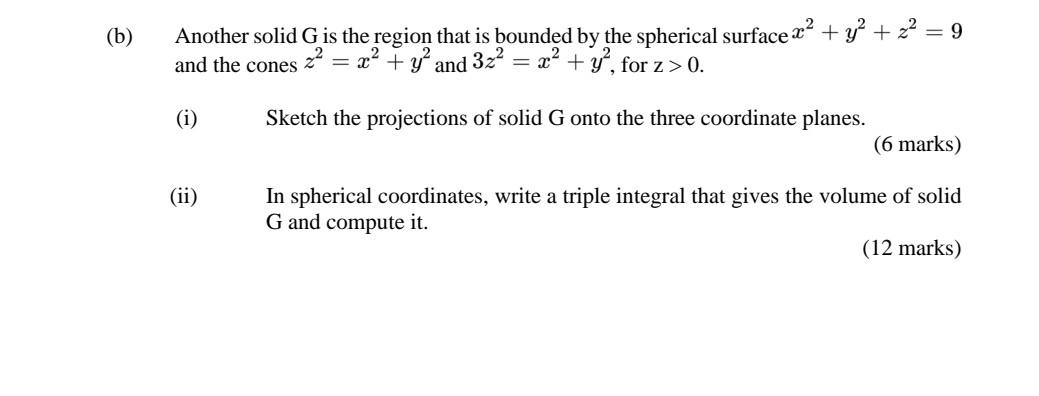 Solved b) Another solid G is the region that is bounded by | Chegg.com