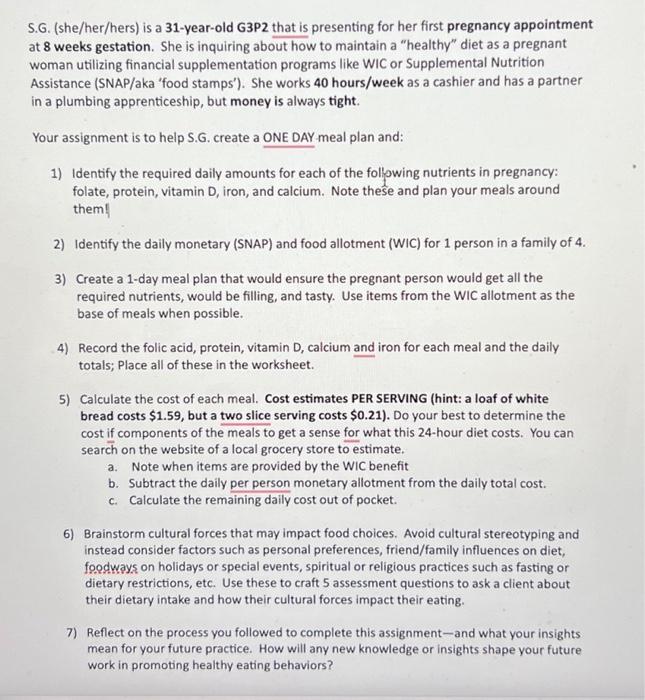 Solved S.G. (she/her/hers) is a 31-year-old G3P2 that is | Chegg.com