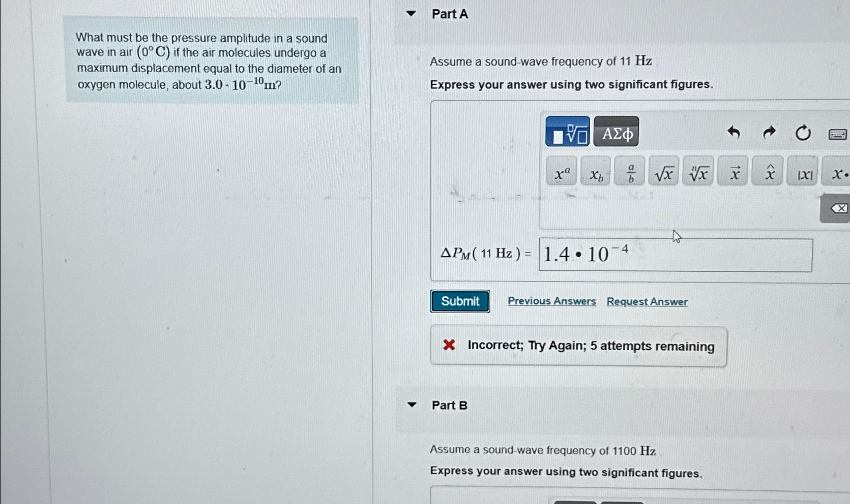 Solved What must be the pressure amplitude in a sound wave | Chegg.com