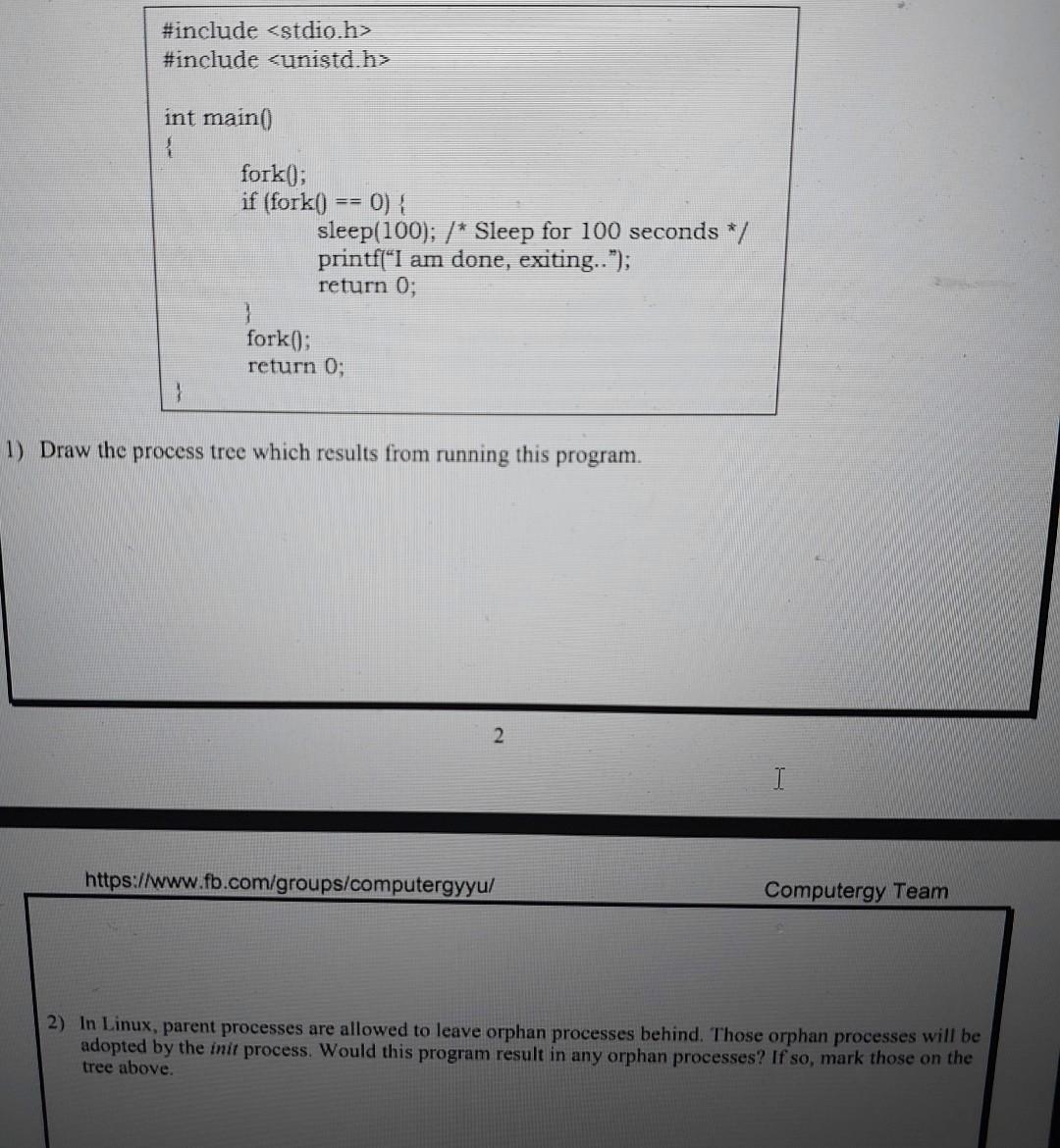 Solved \#include \#include h> int main() \{ fork 0 ; if ( | Chegg.com