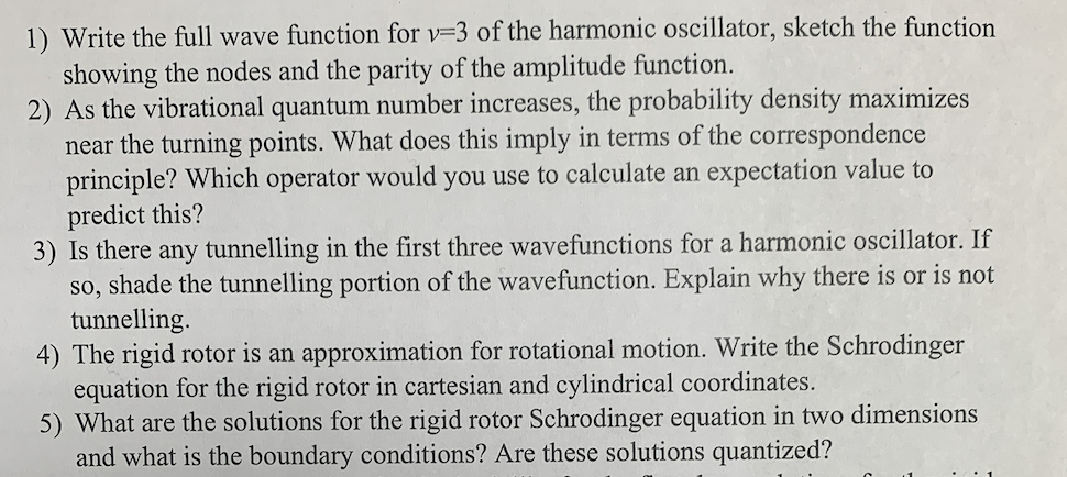 Solved 1) ﻿Write the full wave function for v=3 ﻿of the | Chegg.com